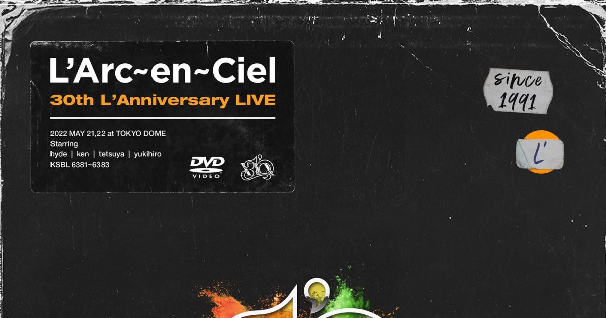 L’Arc〜en〜Ciel『30th L’Anniversary LIVE』の仕様＆トラックリスト公開 – 画像一覧（3/5） – THE FIRST TIMES
