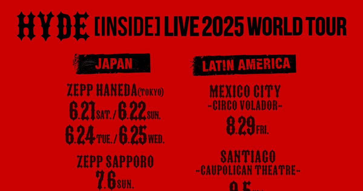HYDEワールドツアー『HYDE [INSIDE] LIVE 2025 WORLD TOUR』開催決定 – 画像一覧（2/2） – THE FIRST TIMES