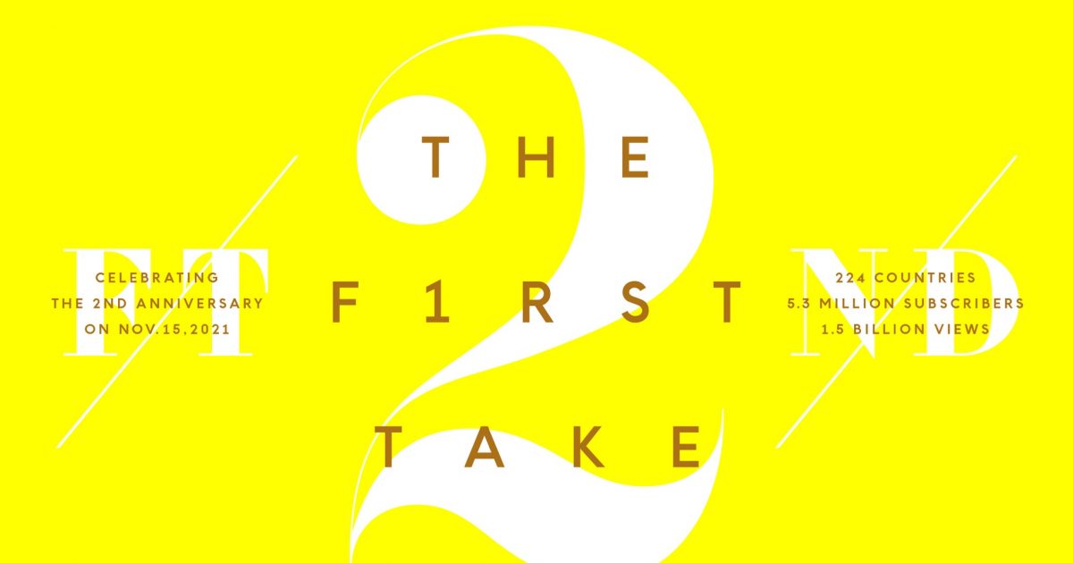 祝『THE FIRST TAKE』2周年！ 未配信だった『From THE FIRST TAKE』音源35曲の一挙配信が決定 – THE ...