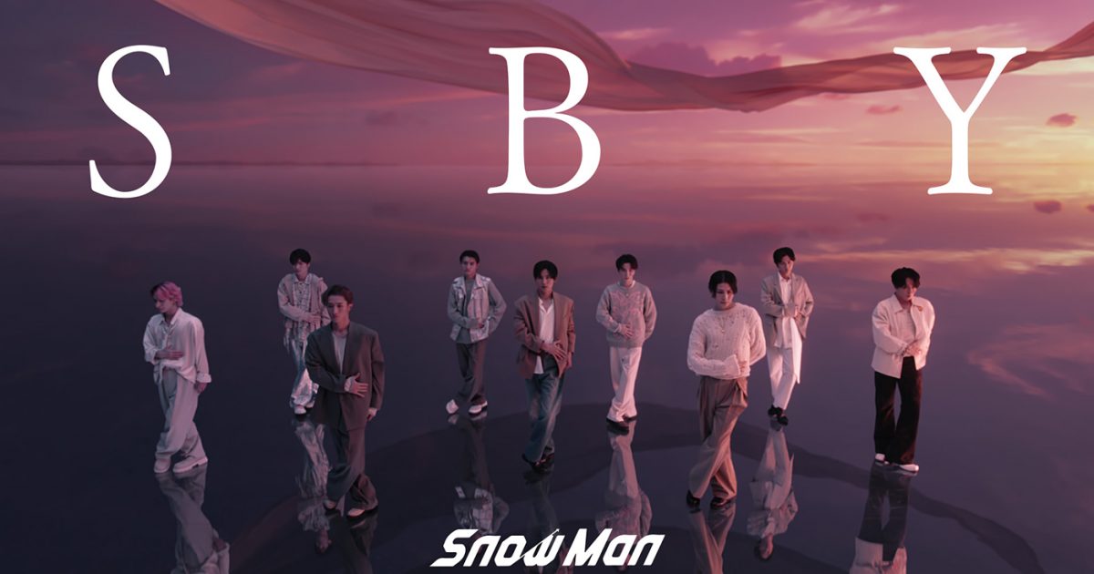 Snow Man、目黒蓮主演の劇場版『トリリオンゲーム』主題歌「SBY」のMV公開 – THE FIRST TIMES