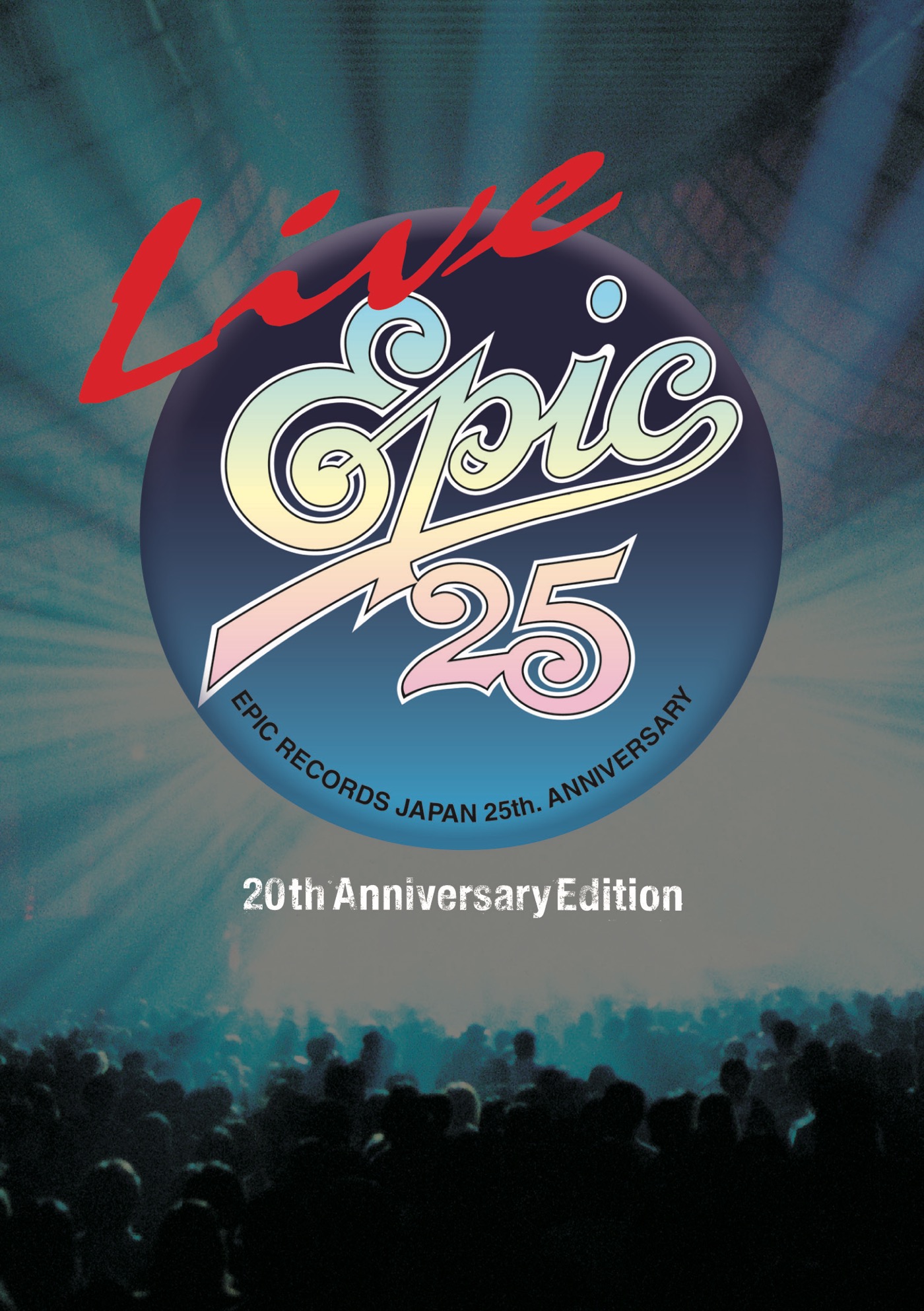 歴史的競演『Live EPIC 25』のダイジェスト初公開！ 名場面写真も20年ぶりに公開 – THE FIRST TIMES