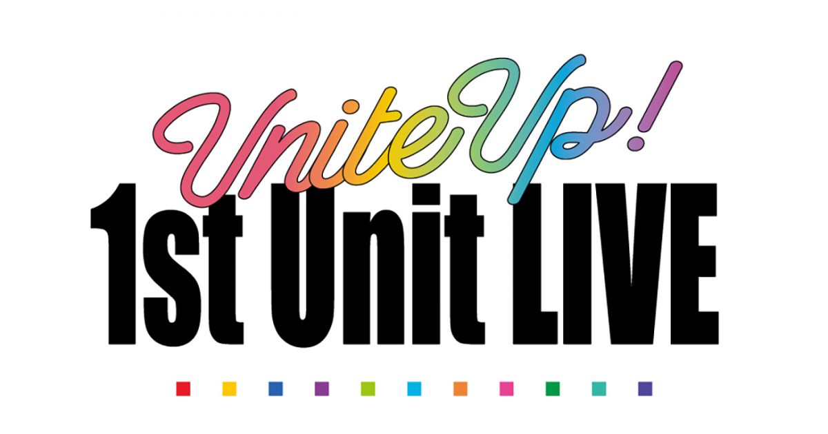 【ライブレポート】『UniteUp! 1st Unit LIVE』ラストはLEGITらしい激しいパフォーマンスを披露 – 画像一覧（10/10 ...